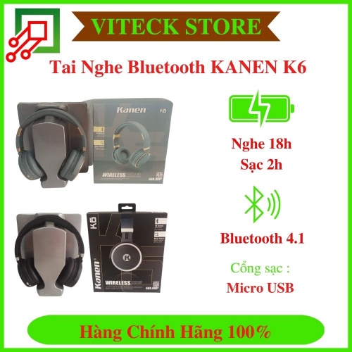 Tai Nghe Bluetooth Kanen K6 - Thời gian nghe lên đến 18h - Bluetooth 4.1 - Cổng Sạc Micro USB ...